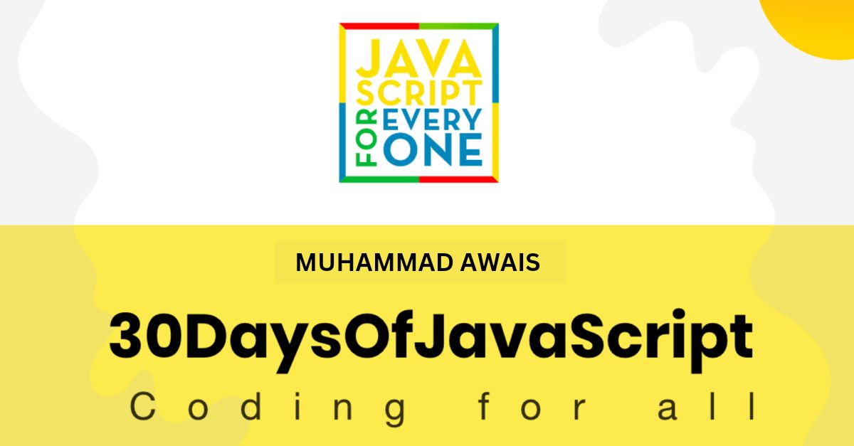 Muhammad Awais on LinkedIn: I started 30 days javascript challenge in ... Muhammad Awais on LinkedIn: I started 30 days javascript challenge in ...
