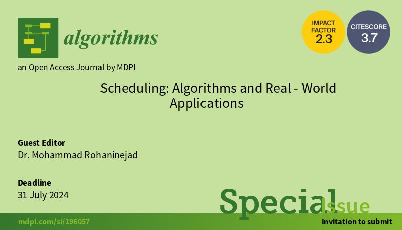 Algorithms MDPI on LinkedIn: #specialissue #scheduling #algorithms Algorithms MDPI on LinkedIn: #specialissue #scheduling #algorithms