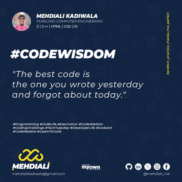 Mehdiali Kadiwala on LinkedIn: #codewisdom #programming #codelife # ... Mehdiali Kadiwala on LinkedIn: #codewisdom #programming #codelife # ...
