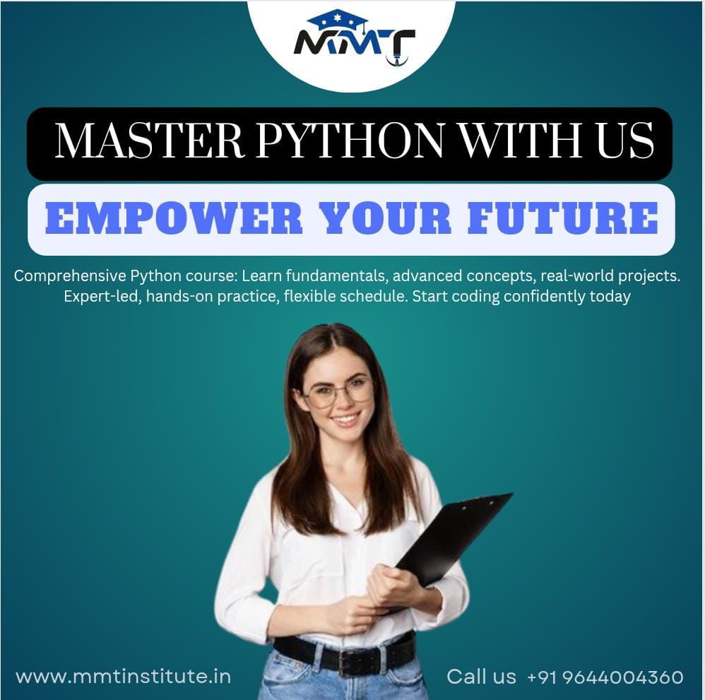 Master the future's language Python at MMT Institute. Unlock your tech ... Master the future's language Python at MMT Institute. Unlock your tech ...