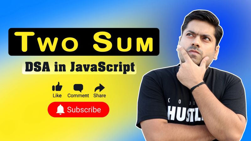 Sumit Soni on LinkedIn: DSA in JavaScript....💯 Day 3 : Two Sum Level ... Sumit Soni on LinkedIn: DSA in JavaScript....💯 Day 3 : Two Sum Level ...