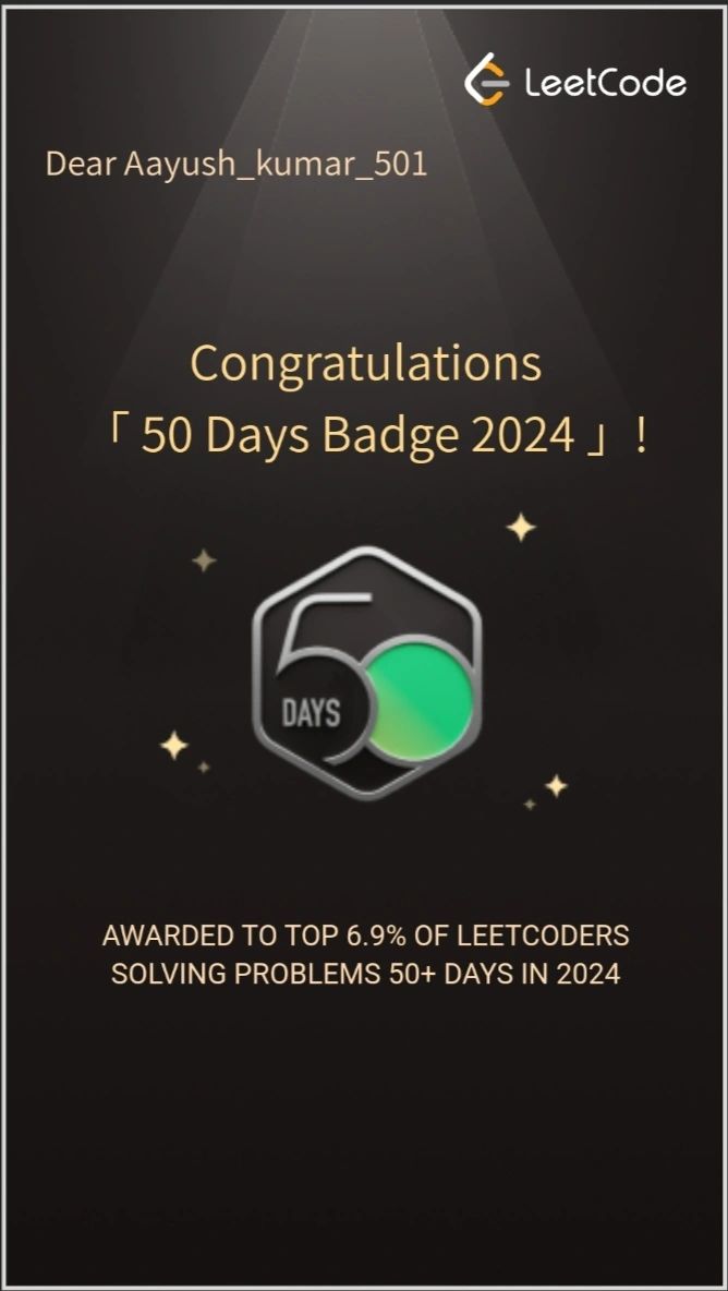 Got 50 Days Badge 2024 on LeetCode | Aayush Kumar Shrivastav posted on ... Got 50 Days Badge 2024 on LeetCode | Aayush Kumar Shrivastav posted on ...
