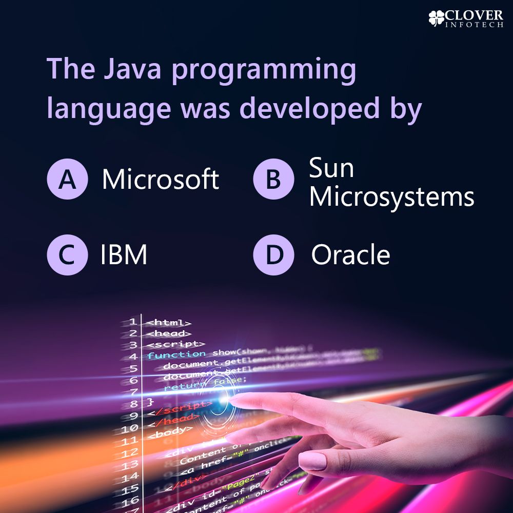 QuizTime: Who developed Java programming language? | Clover Infotech ... QuizTime: Who developed Java programming language? | Clover Infotech ...
