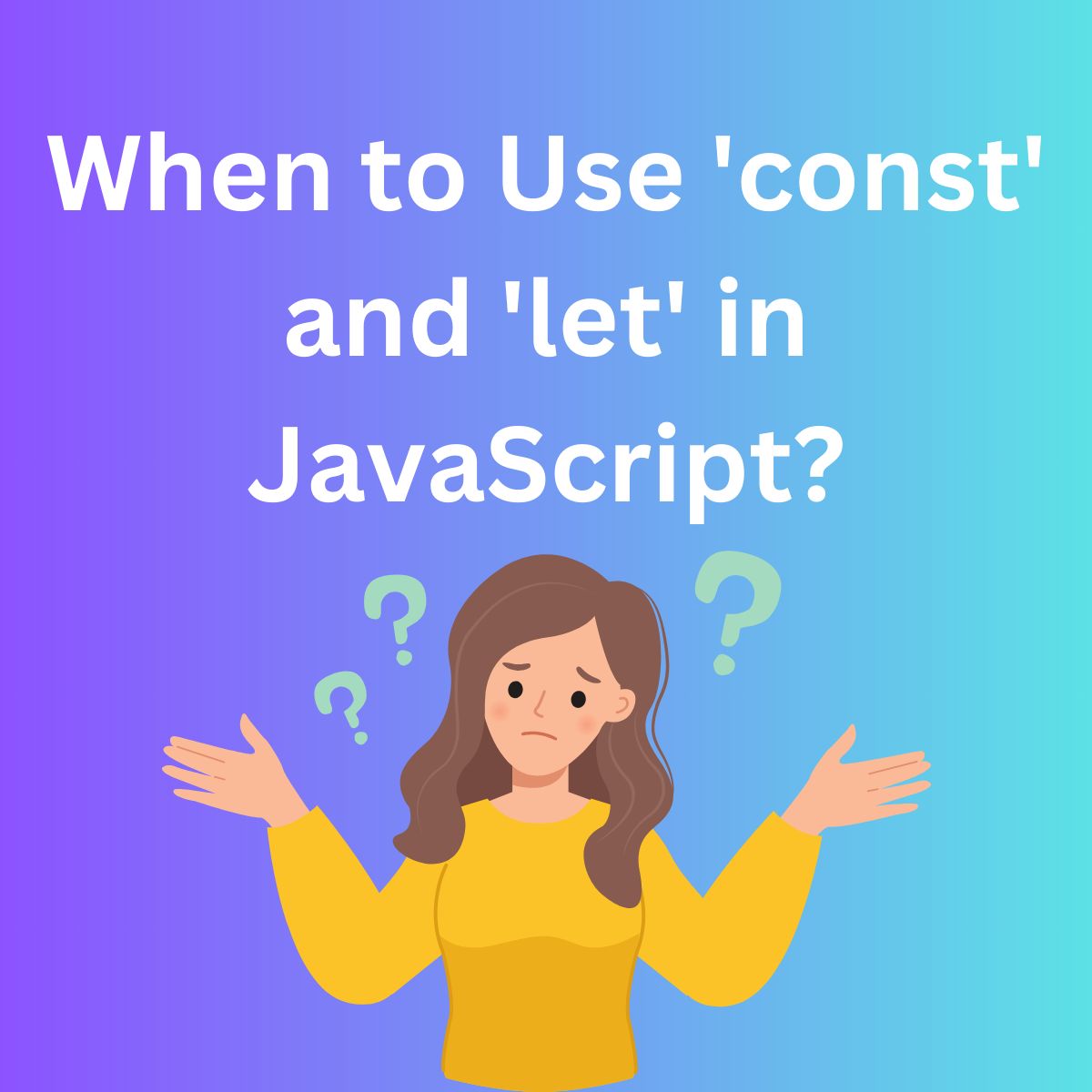 How to use 'const' and 'let' in JavaScript | Ayesha Zahra posted on the ... How to use 'const' and 'let' in JavaScript | Ayesha Zahra posted on the ...