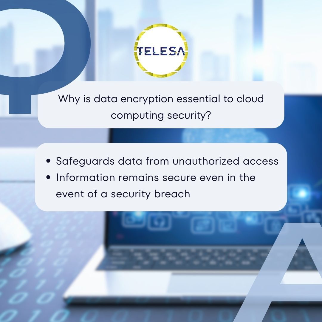 Why data encryption is essential for cloud computing | Telesa Comms ... Why data encryption is essential for cloud computing | Telesa Comms ...