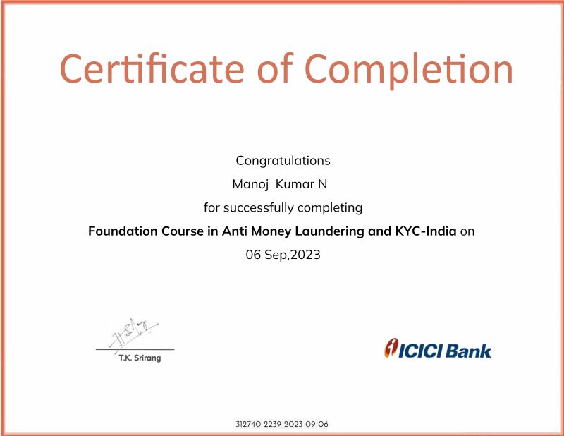 Completed basic level Knowledge of AML & KYC Awareness. | MANOJ KUMAR Completed basic level Knowledge of AML & KYC Awareness. | MANOJ KUMAR