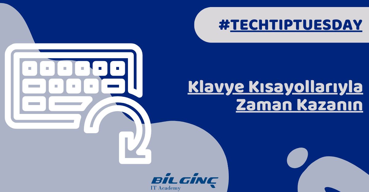Bilginç IT Academy LinkedIn‘de: #techtiptuesday #bilgincitacademy # ... Bilginç IT Academy LinkedIn‘de: #techtiptuesday #bilgincitacademy # ...