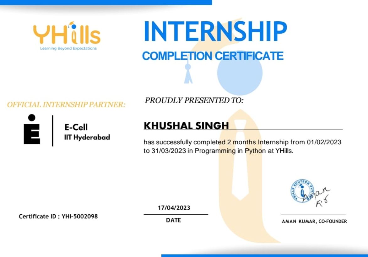 2-month Online Internship on Python Programming | Khushal Singh 2-month Online Internship on Python Programming | Khushal Singh