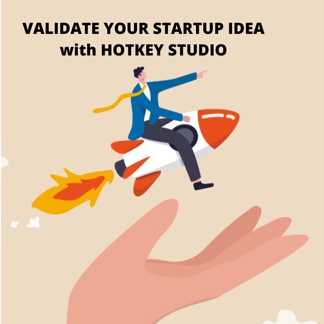 Validate Your Startup Idea with Hotkey Studio: Unlock Success from the ... Validate Your Startup Idea with Hotkey Studio: Unlock Success from the ...