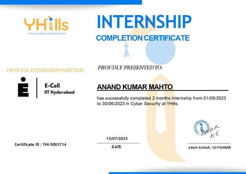 ANAND KUMAR MAHTO on LinkedIn: #yhills #cybersecurity #internship ANAND KUMAR MAHTO on LinkedIn: #yhills #cybersecurity #internship