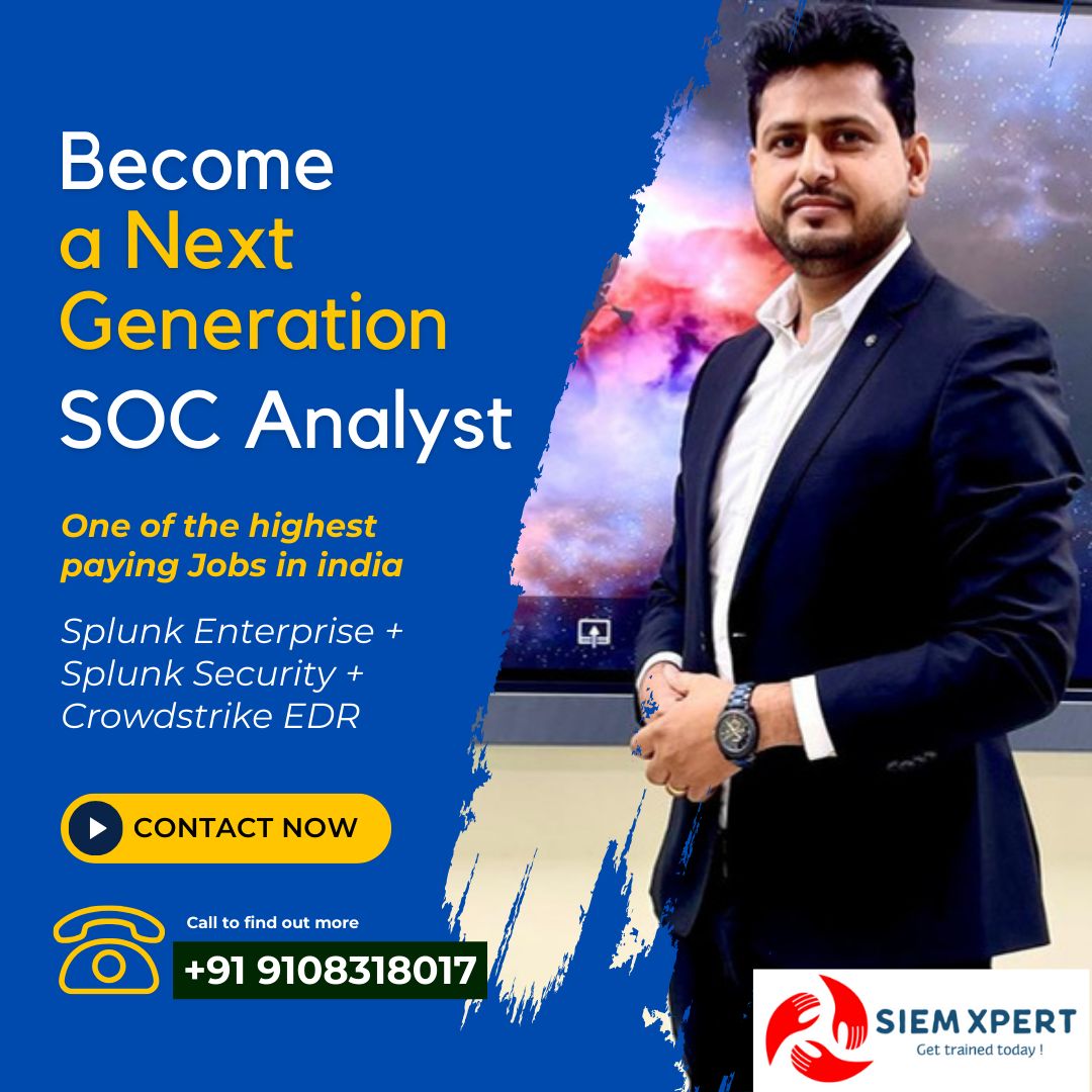SOC Analyst training starts from 30th March | SIEM XPERT posted on the ... SOC Analyst training starts from 30th March | SIEM XPERT posted on the ...