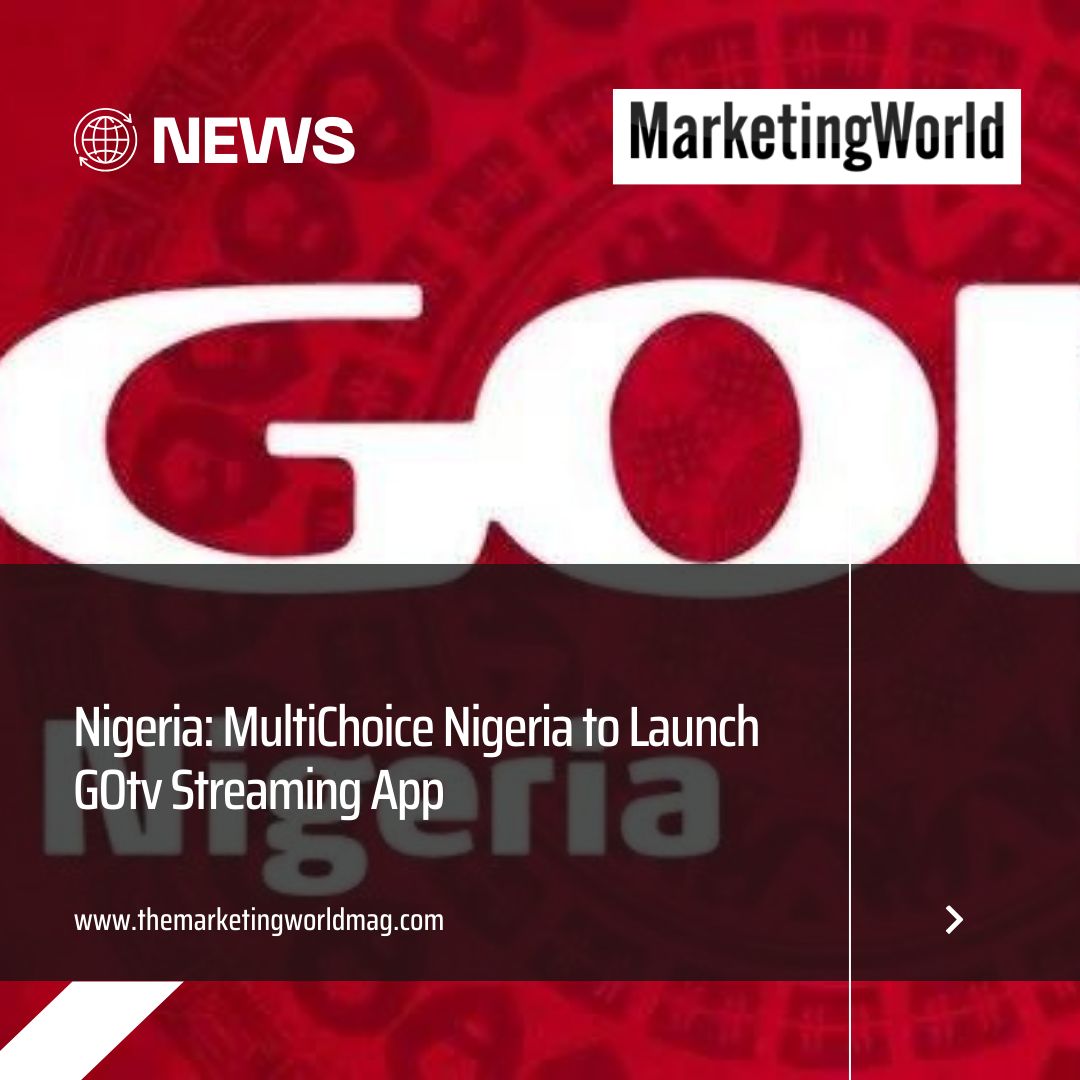 MarketingWorldMagazine on LinkedIn: Nigeria: MultiChoice Nigeria to ... MarketingWorldMagazine on LinkedIn: Nigeria: MultiChoice Nigeria to ...