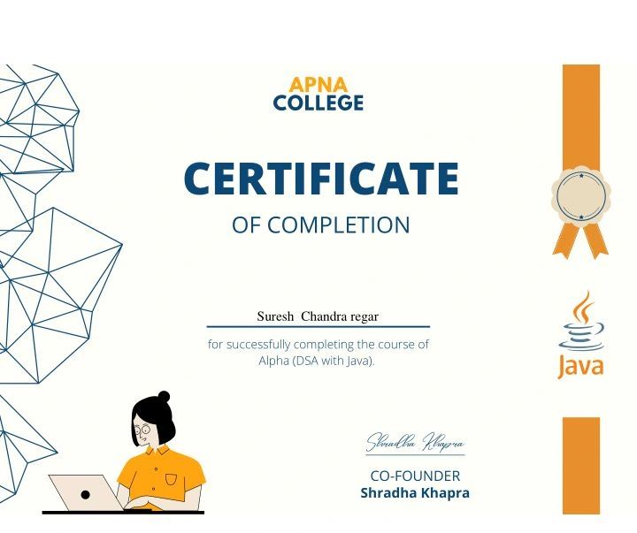 Suresh Chandra regar on LinkedIn: I completed dsa with java Shradha Khapra Suresh Chandra regar on LinkedIn: I completed dsa with java Shradha Khapra