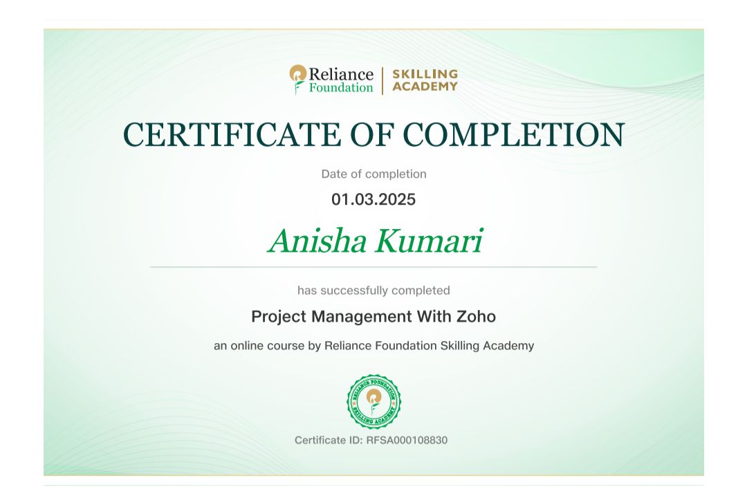 completed project management skill with zoho | Anisha Kumari completed project management skill with zoho | Anisha Kumari