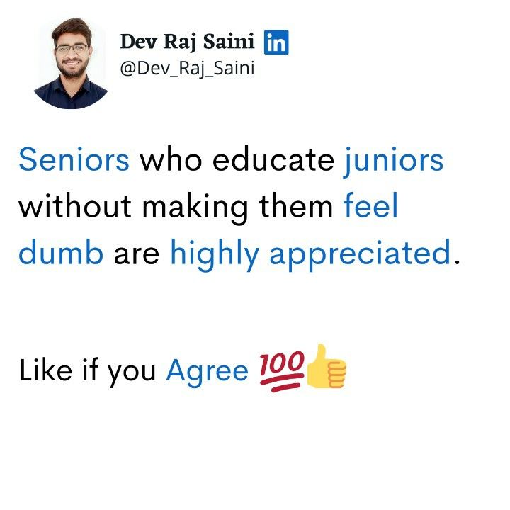 Dev Raj Saini on LinkedIn: #seniors #educate #juniors #dumb #valued # ... Dev Raj Saini on LinkedIn: #seniors #educate #juniors #dumb #valued # ...