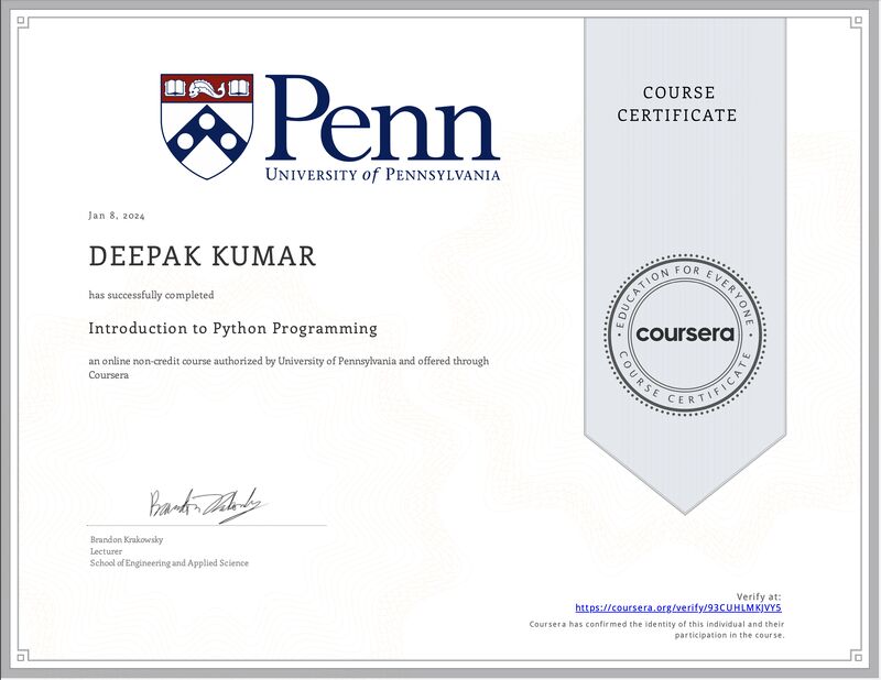 Completed Python Programming course by Coursera | Deepak Kumar posted ... Completed Python Programming course by Coursera | Deepak Kumar posted ...