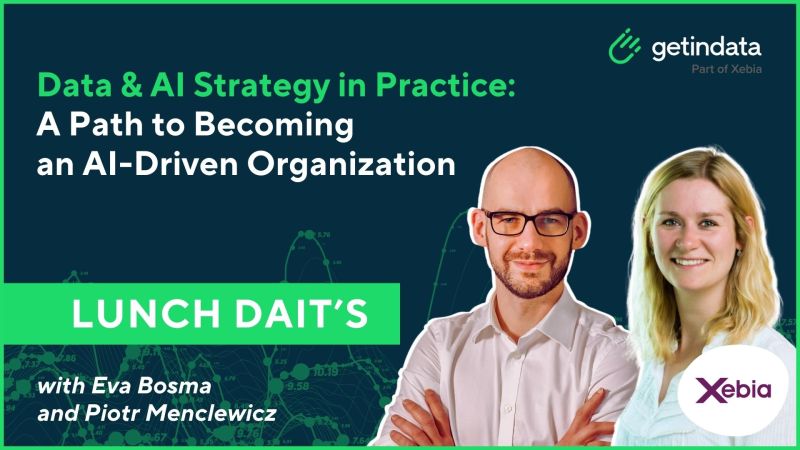 Xebia on LinkedIn: Data & AI Strategy: Becoming an AI-Driven ... Xebia on LinkedIn: Data & AI Strategy: Becoming an AI-Driven ...