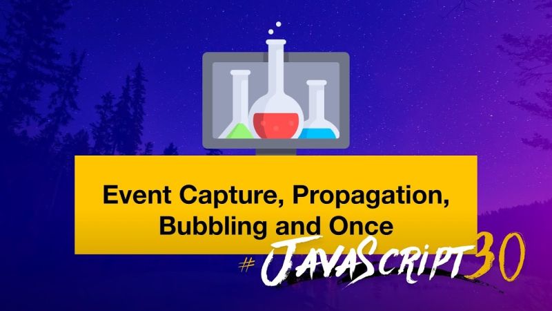 Day 25 of #javascript30: Event Handling in JavaScript | Anurag Uranw ... Day 25 of #javascript30: Event Handling in JavaScript | Anurag Uranw ...