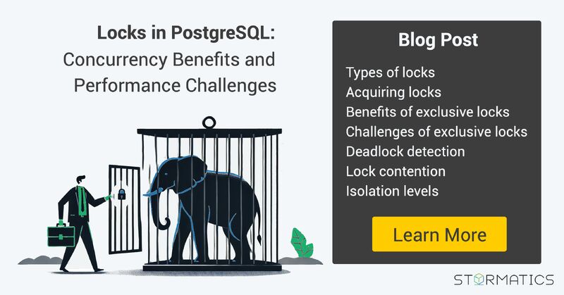 Umair Shahid on LinkedIn: 🔒 Mastering Locks in PostgreSQL: The Key to ... Umair Shahid on LinkedIn: 🔒 Mastering Locks in PostgreSQL: The Key to ...