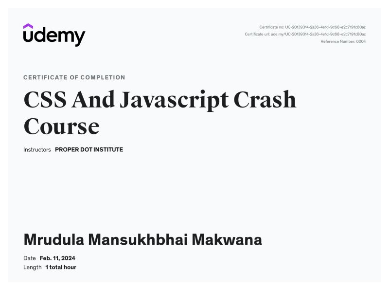 Completed CSS and JavaScript crash course on Udemy | Mrudula Makwana ... Completed CSS and JavaScript crash course on Udemy | Mrudula Makwana ...