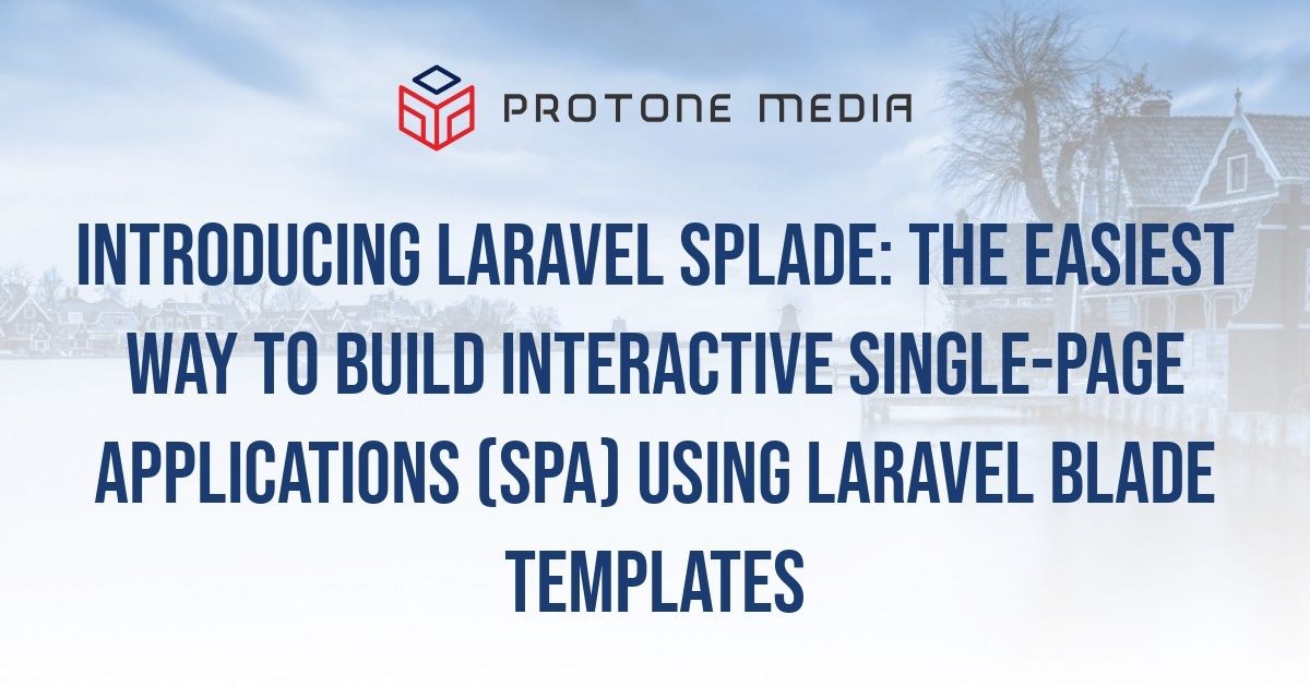 Laravel News on LinkedIn: Introducing Laravel Splade: The easiest way ... Laravel News on LinkedIn: Introducing Laravel Splade: The easiest way ...