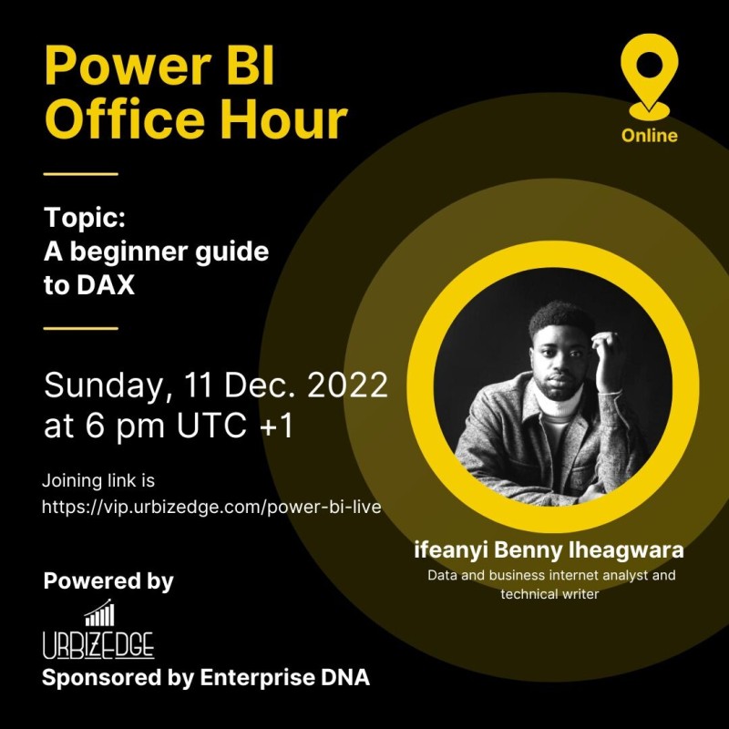 Benny Ifeanyi Iheagwara (MCT) on LinkedIn: #urbizedge #officehours #powerbi Benny Ifeanyi Iheagwara (MCT) on LinkedIn: #urbizedge #officehours #powerbi