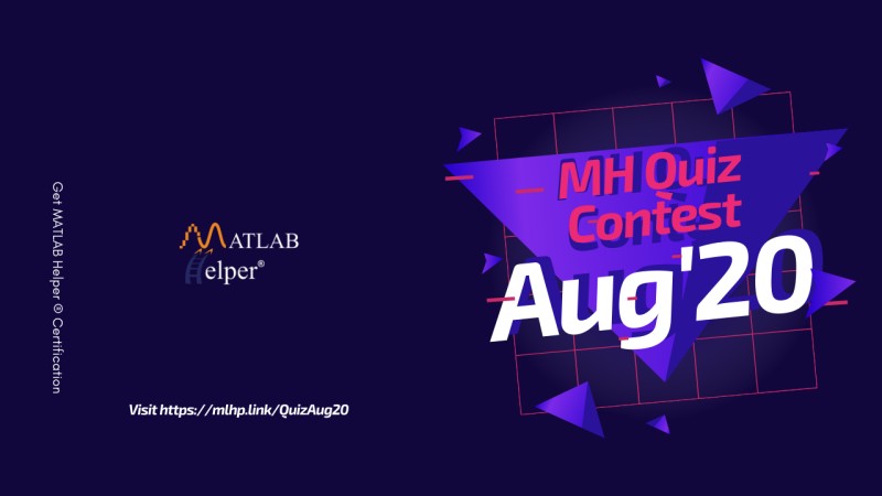 Simulink Fundamentals Quiz Contest – Aug’20 | MATLAB Helper Simulink Fundamentals Quiz Contest – Aug’20 | MATLAB Helper