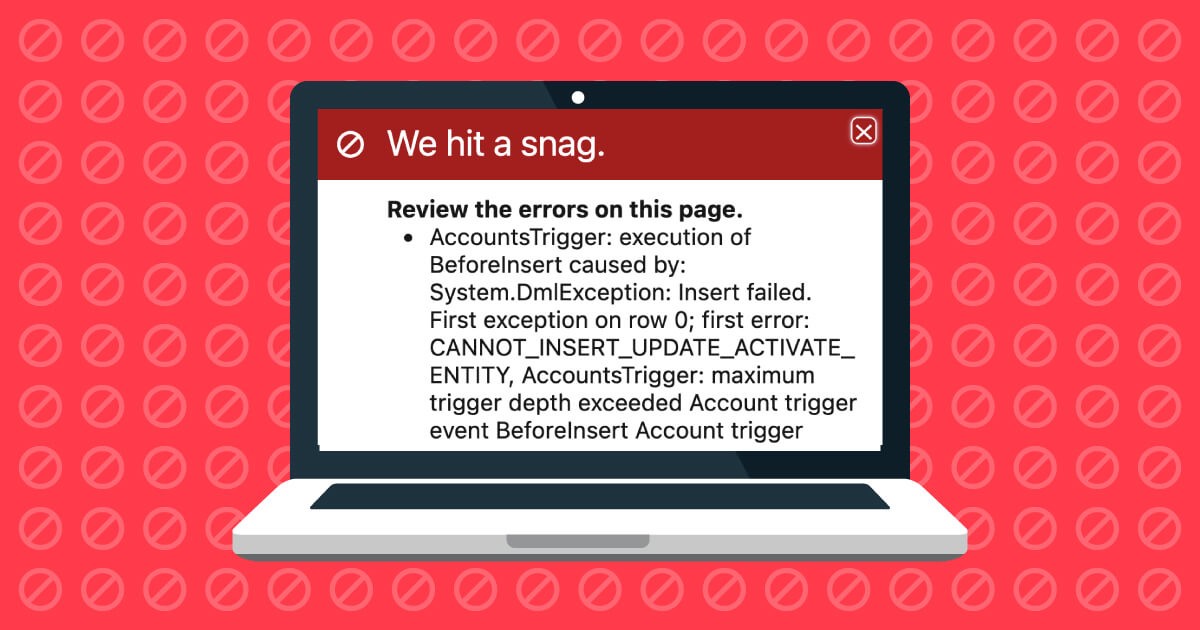 Demystifying “cannot insert update” errors in Salesforce | Salto | Salto Demystifying “cannot insert update” errors in Salesforce | Salto | Salto