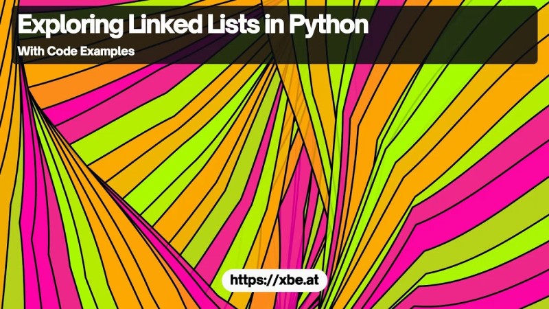 Giuseppe Canale CISSP on LinkedIn: Exploring Linked Lists in Python Giuseppe Canale CISSP on LinkedIn: Exploring Linked Lists in Python
