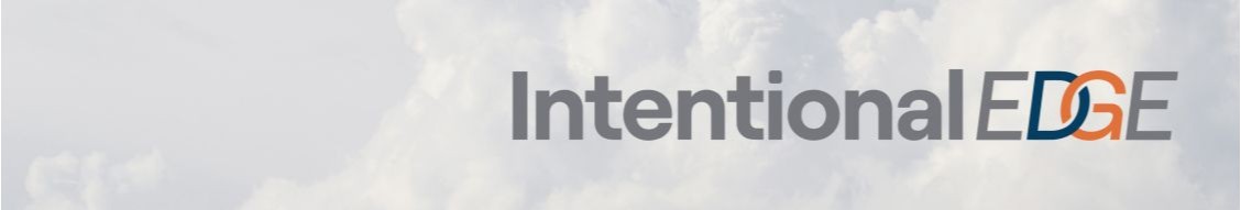 Intentional EDGE | LinkedIn Intentional EDGE | LinkedIn