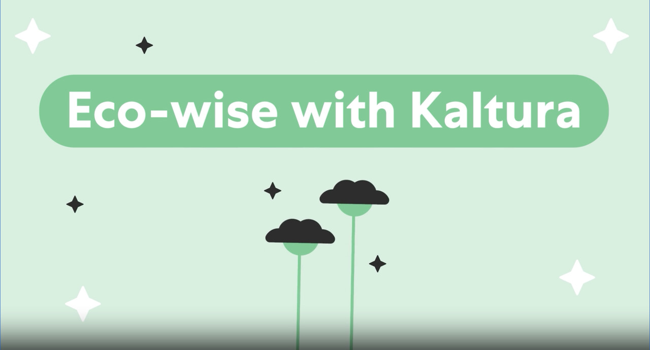 Kaltura on LinkedIn: Eco-wise with Kaltura Kaltura on LinkedIn: Eco-wise with Kaltura