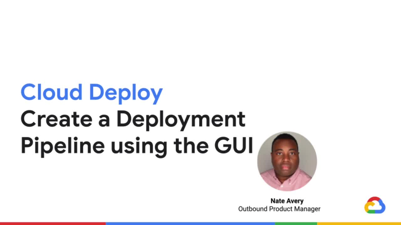 How to create a Cloud Deploy pipeline with GUI | Nathaniel Avery posted ... How to create a Cloud Deploy pipeline with GUI | Nathaniel Avery posted ...