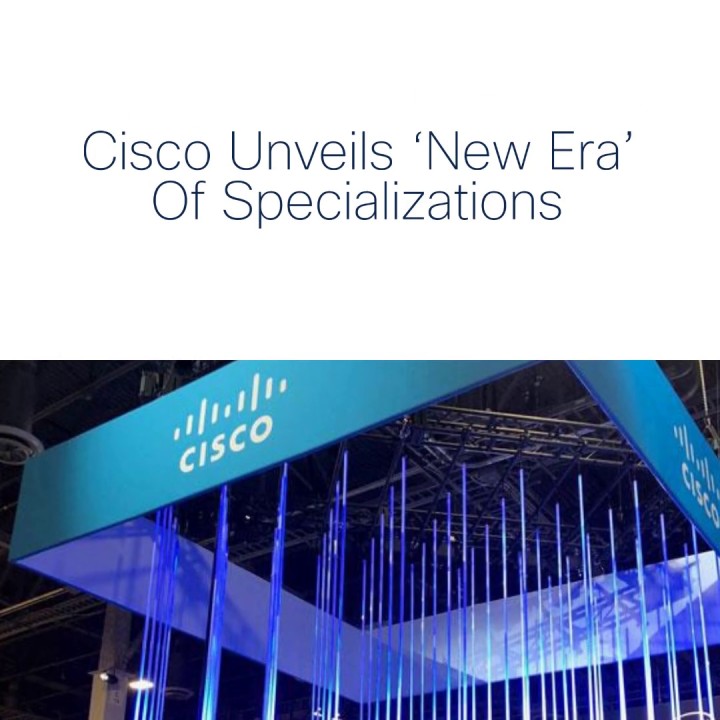 Chris F. on LinkedIn: Cisco Unveils ‘New Era’ Of Specializations ... Chris F. on LinkedIn: Cisco Unveils ‘New Era’ Of Specializations ...