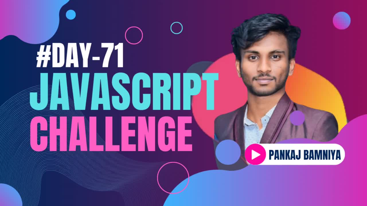 Pankaj Bamniya on LinkedIn: #day_71 #100daysofcode #javascript # ... Pankaj Bamniya on LinkedIn: #day_71 #100daysofcode #javascript # ...