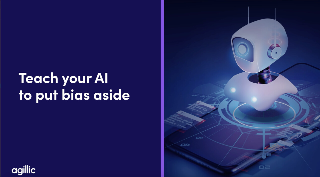 Teach your AI to put bias aside | Agillic Teach your AI to put bias aside | Agillic