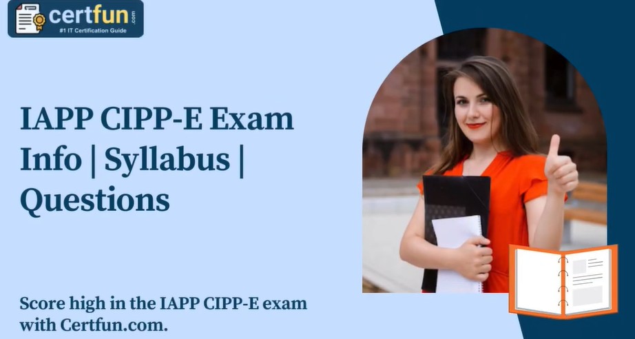CertFun on LinkedIn: IAPP CIPP-E Exam Info | Syllabus | Questions CertFun on LinkedIn: IAPP CIPP-E Exam Info | Syllabus | Questions