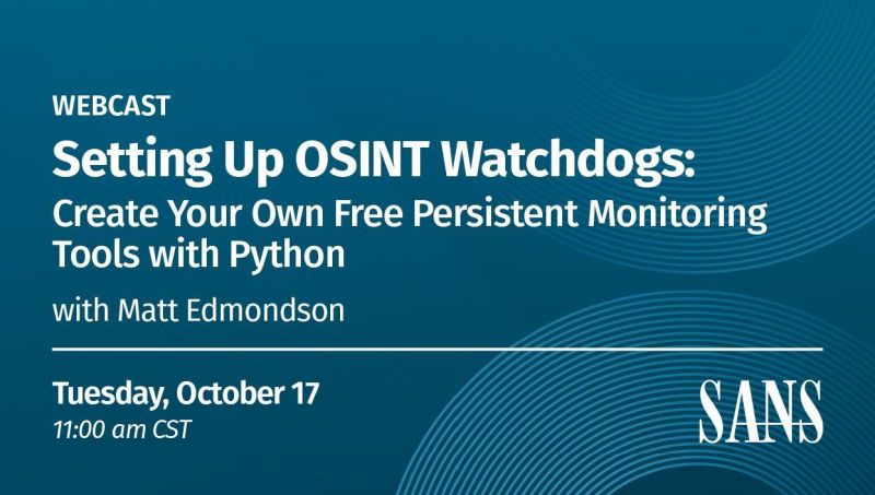 How to create persistent monitoring tools with Matt Edmondson | SANS ... How to create persistent monitoring tools with Matt Edmondson | SANS ...
