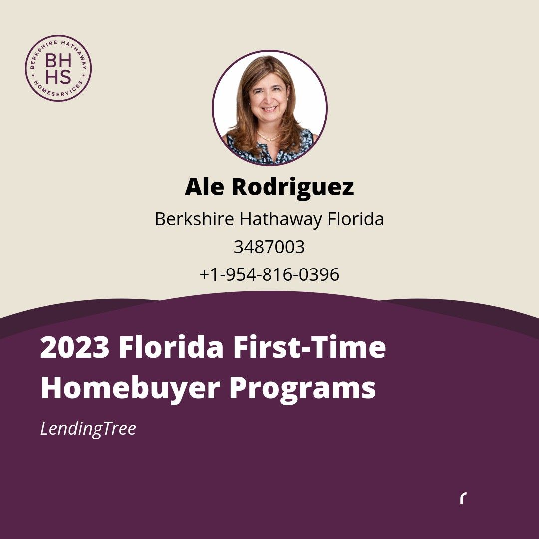 2023 Florida First-Time Homebuyer Programs | Ale Rodriguez 2023 Florida First-Time Homebuyer Programs | Ale Rodriguez