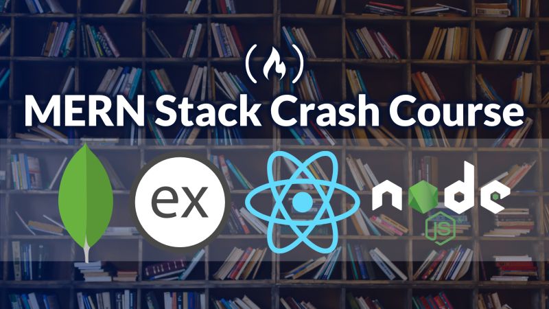 MERN Stack Crash Course – Build a Book Store App | freeCodeCamp MERN Stack Crash Course – Build a Book Store App | freeCodeCamp