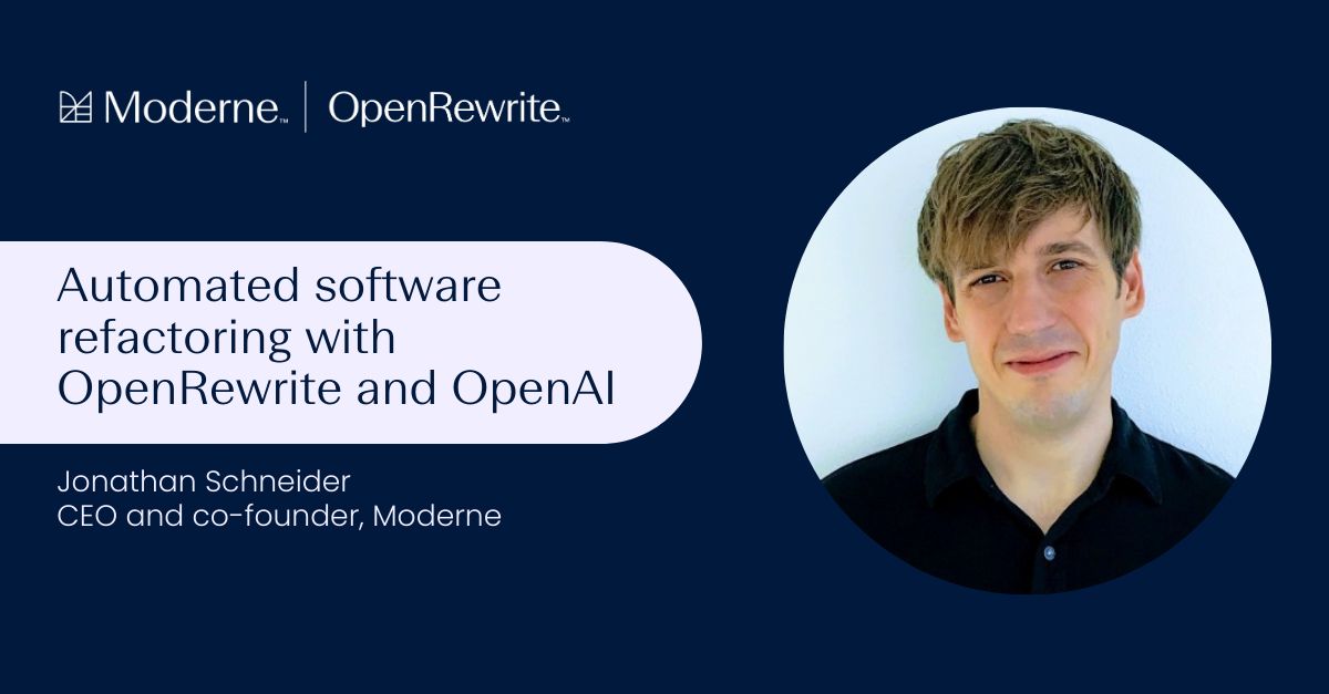 Moderne on LinkedIn: Automated software refactoring with OpenRewrite ... Moderne on LinkedIn: Automated software refactoring with OpenRewrite ...