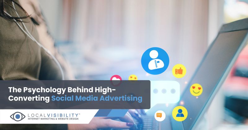 The Psychology Behind High-Converting Social Media Advertising | Local ... The Psychology Behind High-Converting Social Media Advertising | Local ...