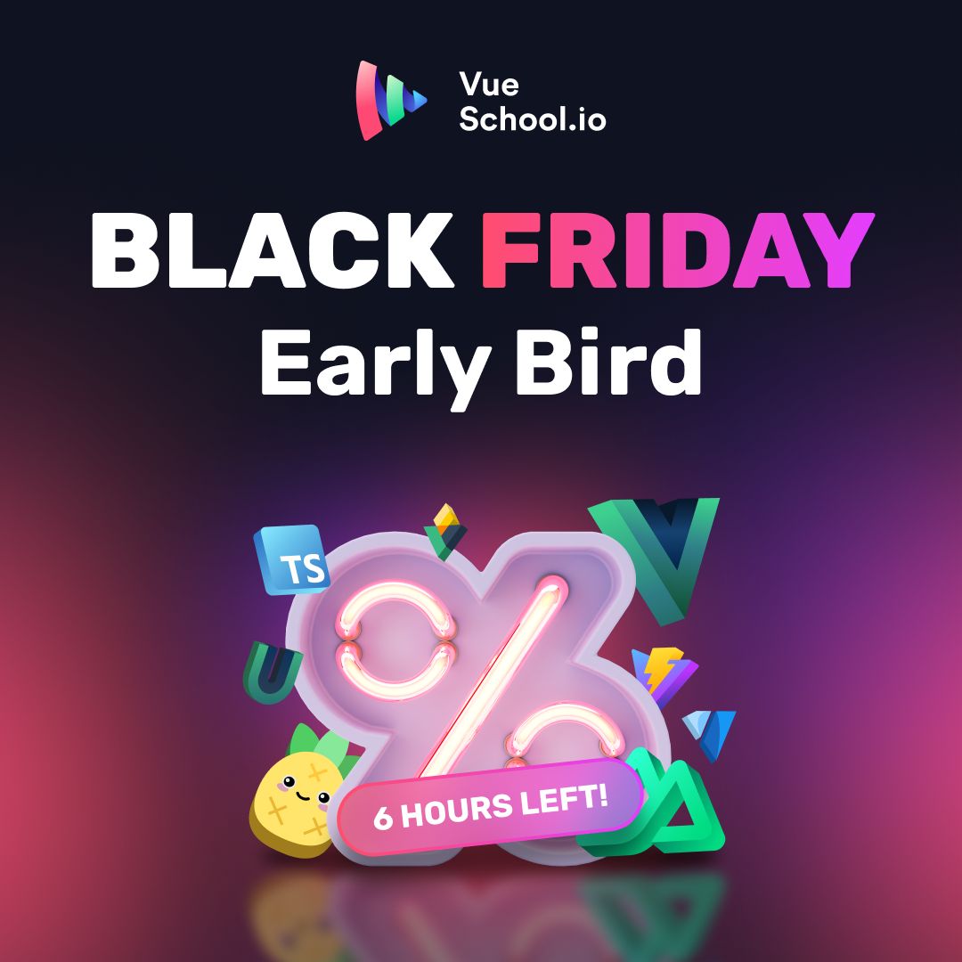 Vue School on LinkedIn: #vueschool #vuejs #blackfriday Vue School on LinkedIn: #vueschool #vuejs #blackfriday