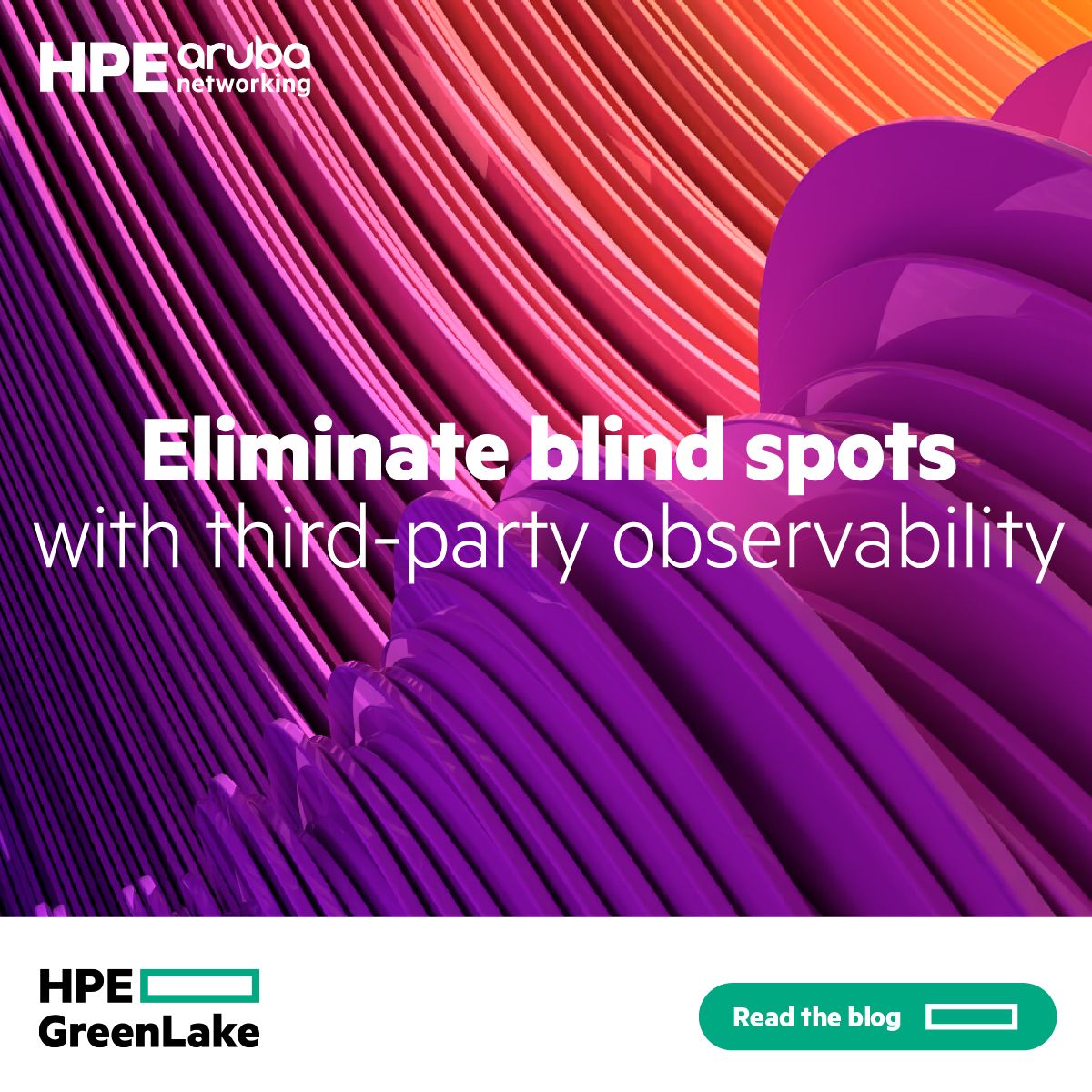 Regain visibility: AI-powered third-party observability with HPE Aruba ... Regain visibility: AI-powered third-party observability with HPE Aruba ...