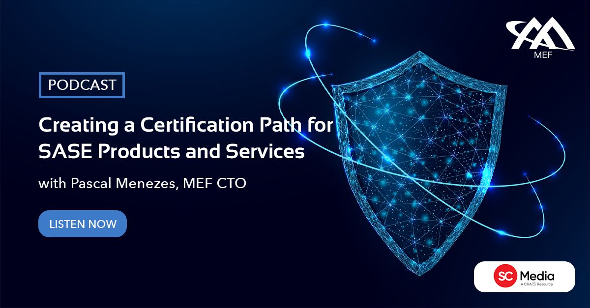 MEF Forum on LinkedIn: #certification #sase #mef #podcast #scmedia # ... MEF Forum on LinkedIn: #certification #sase #mef #podcast #scmedia # ...