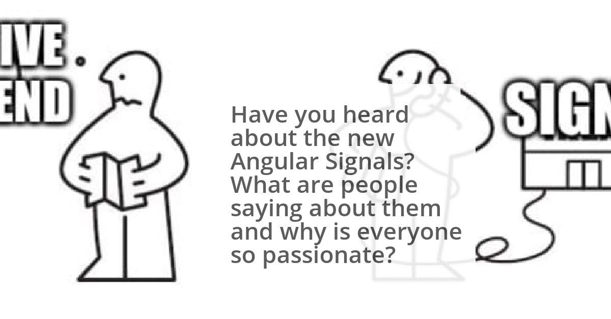 Angular Signals: What's the fuss? | Angular Jobs posted on the topic ... Angular Signals: What's the fuss? | Angular Jobs posted on the topic ...