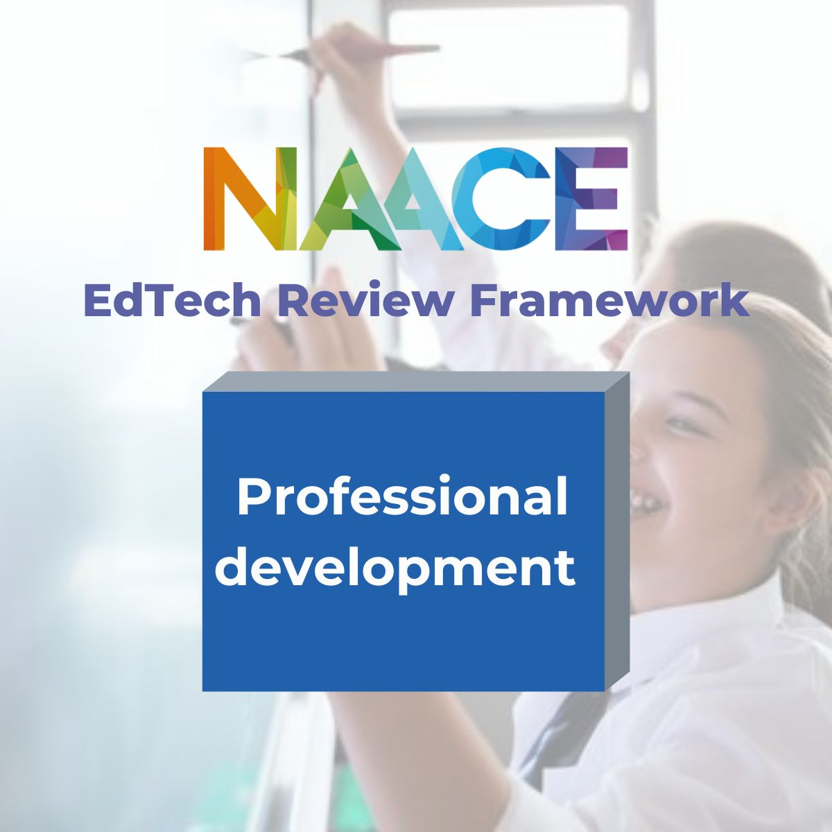 Naace's EdTech Element Focus: Professional development | Naace - The ... Naace's EdTech Element Focus: Professional development | Naace - The ...