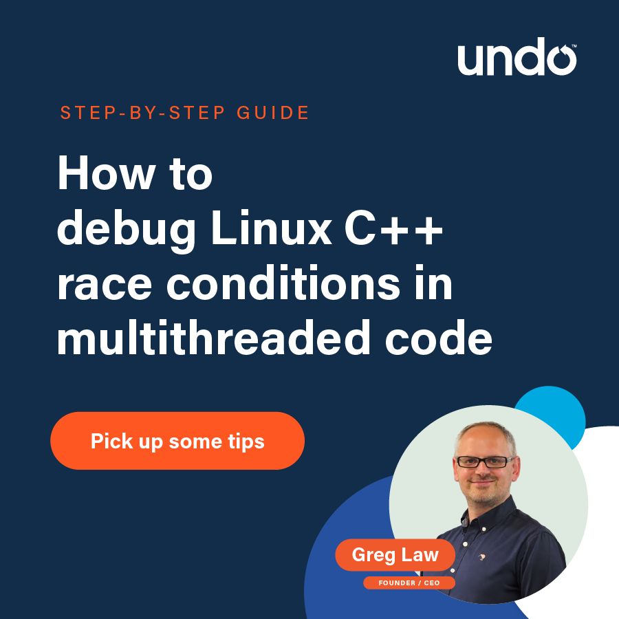 How to debug Linux C++ race conditions | Greg Law posted on the topic ... How to debug Linux C++ race conditions | Greg Law posted on the topic ...