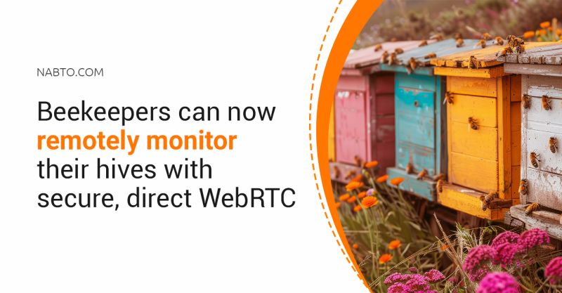 Nabto on LinkedIn: #webrtc #iot #beehivetech #smartagriculture # ... Nabto on LinkedIn: #webrtc #iot #beehivetech #smartagriculture # ...