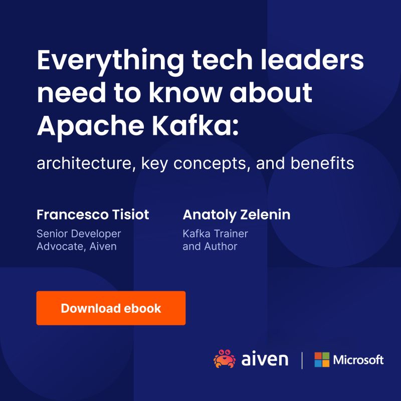 Aiven on LinkedIn: Apache Kafka® for tech leaders | Aiven Aiven on LinkedIn: Apache Kafka® for tech leaders | Aiven