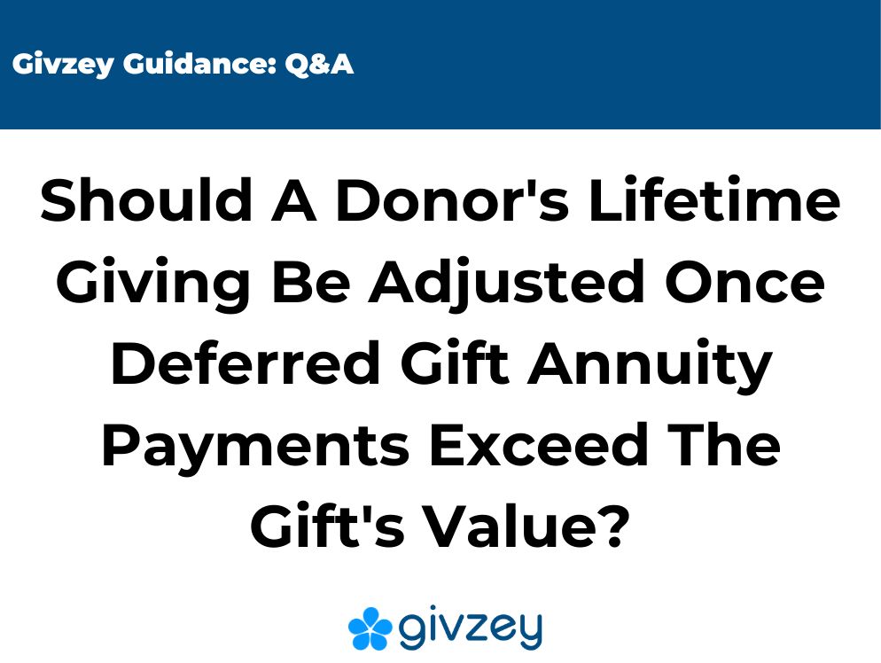 Givzey on LinkedIn: Givzey Guidance: Should A Donor's Lifetime Giving ... Givzey on LinkedIn: Givzey Guidance: Should A Donor's Lifetime Giving ...
